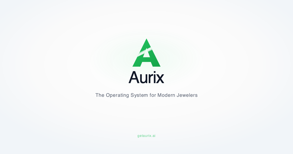 Aurix — The Operating System for Modern Jewelers